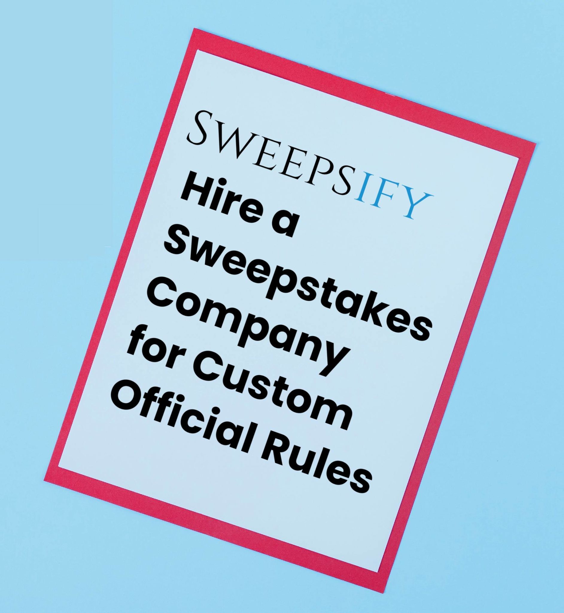 Sweepstakes Official Rules – Sweepsify